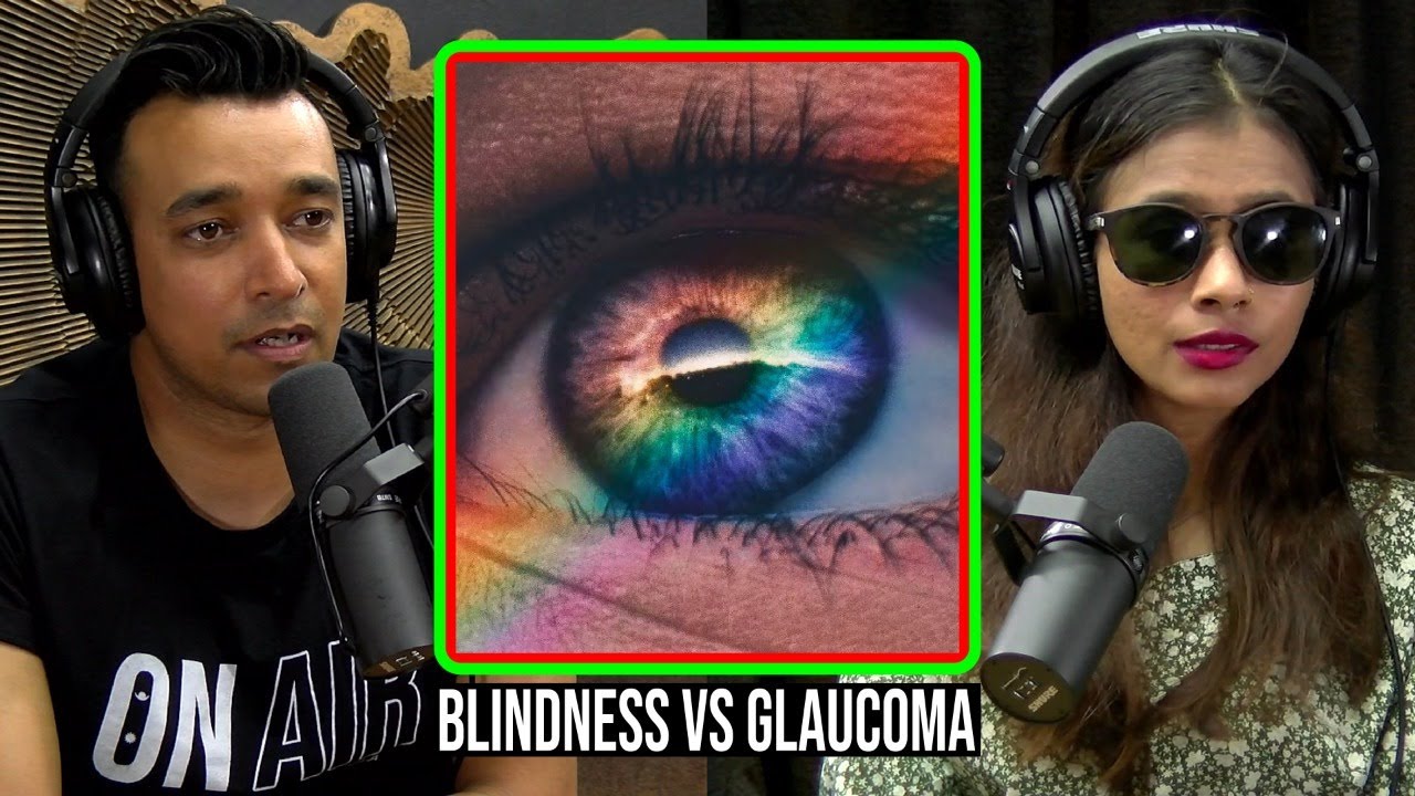 Sristi Kc Explains Blindness & Glaucoma | Sristi KC - YouTube