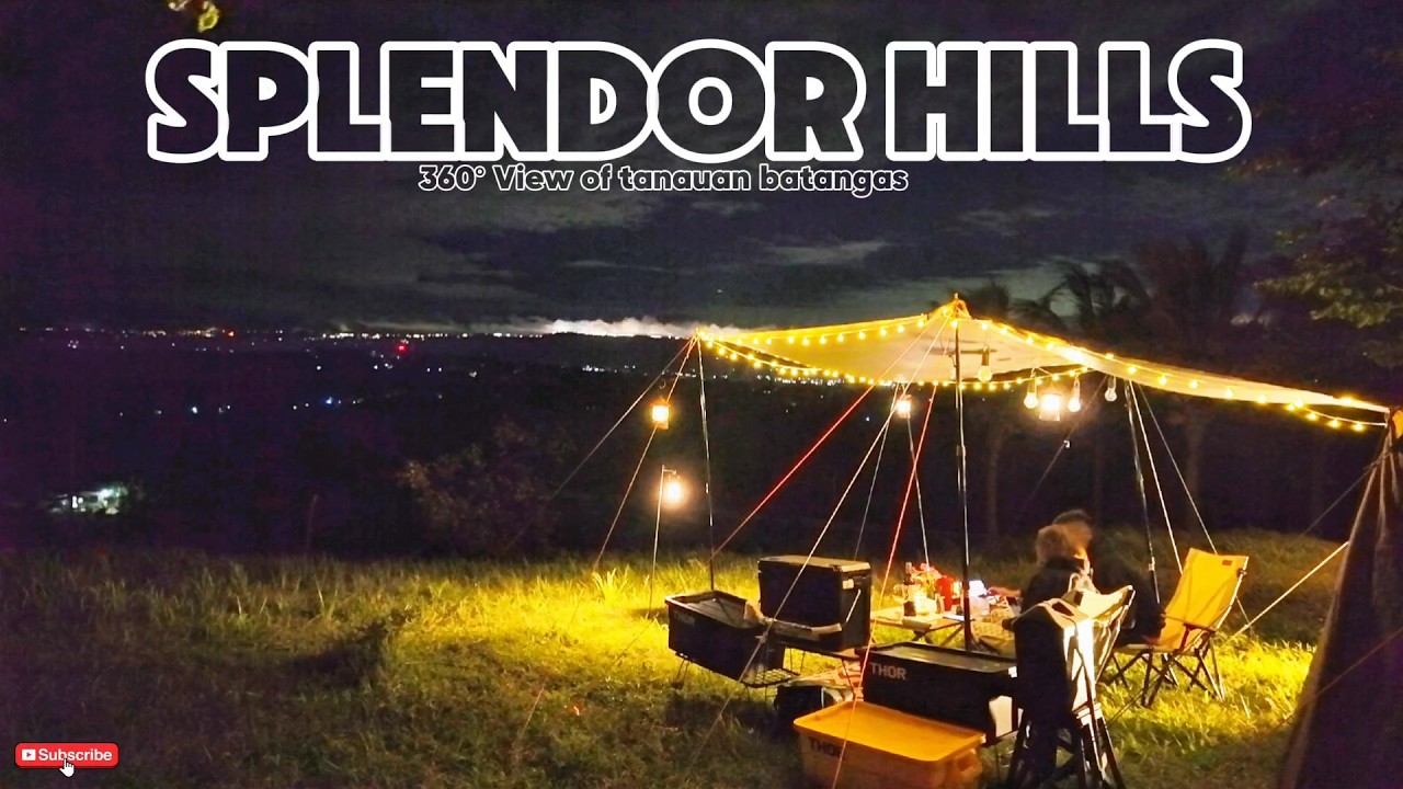 360° VIEWS CITY LIGHTS AND MORNING BLISS I SPLENDOR HILLS CAMPING I ...