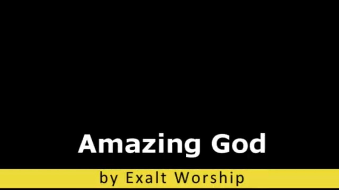 Amazing God (Exalt Worship) Instrumental - YouTube