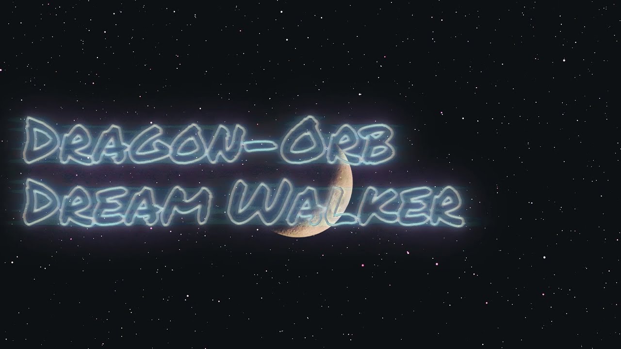 Dragon-Orb - Dream Walker (Chill Synth, Night Synth, Electronic Music, Ambient Music, Dungeon ...
