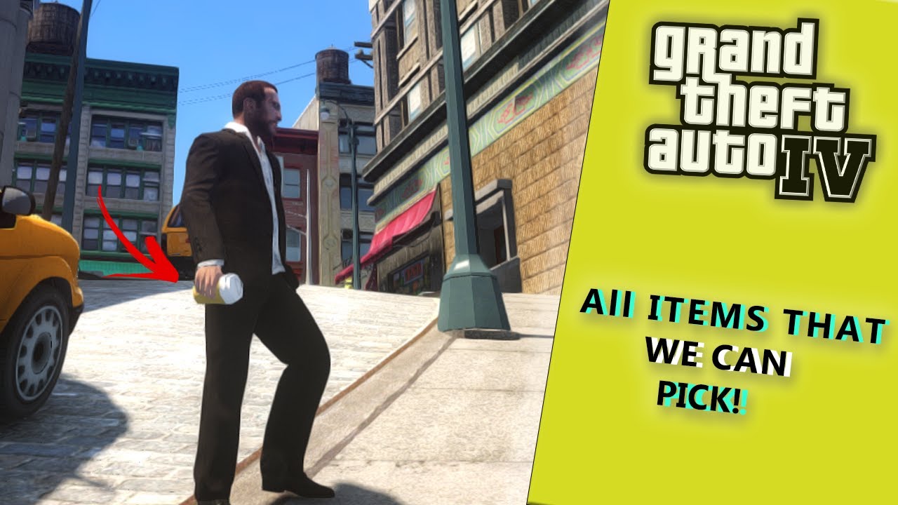 GTA 4 All Pickable items | All items that we can Pick | - YouTube