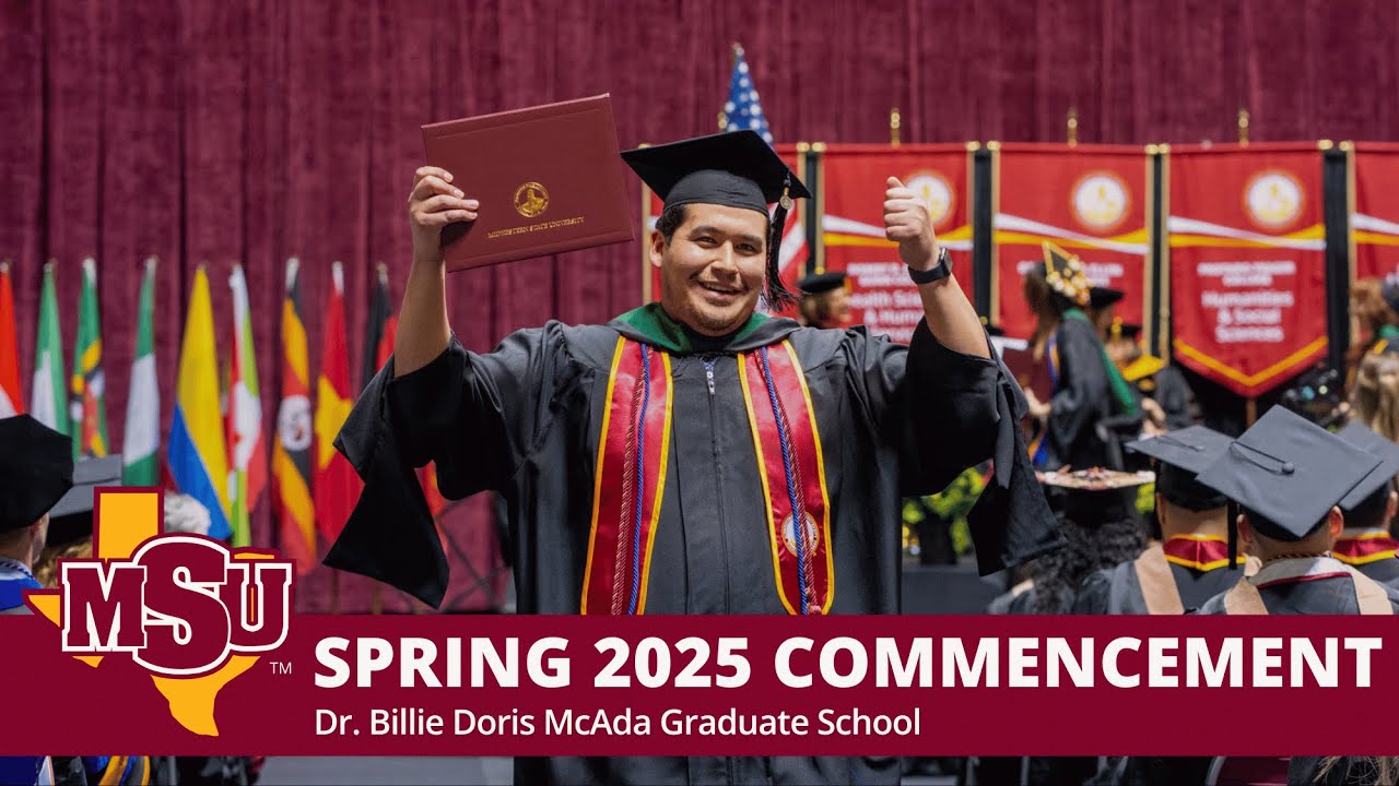 2025 MSU Texas Graduate School Spring Commencement (Live Version) - YouTube