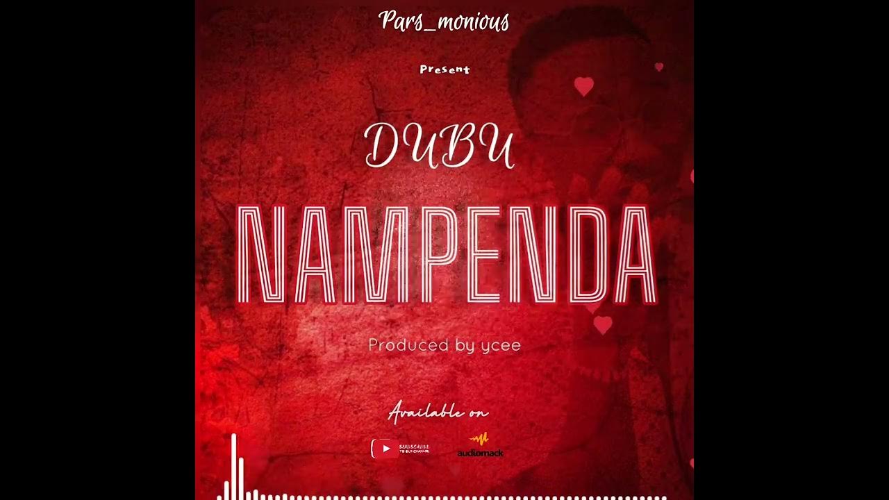DUBU-NAMPENDA (official audio) - YouTube