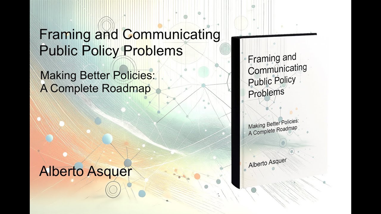 Framing and Communicating Public Policy Problems (book excerpt ...