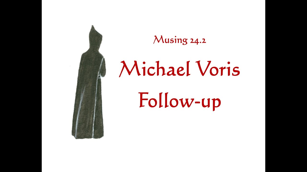 Monastic Musing XXIV Part II, Michael Voris Follow Up - YouTube