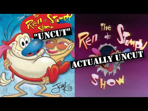 Ren & Stimpy 1st & 2nd DVD VS Uncut Verison