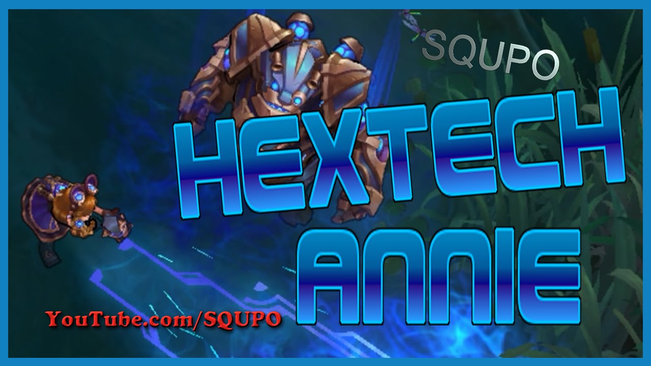 Hextech Annie: Pre-Release Skin (League of Legends) - YouTube