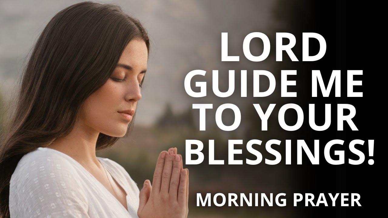 "Lord, Change My Heart and Transform My Life Today!" - Morning Prayer ...