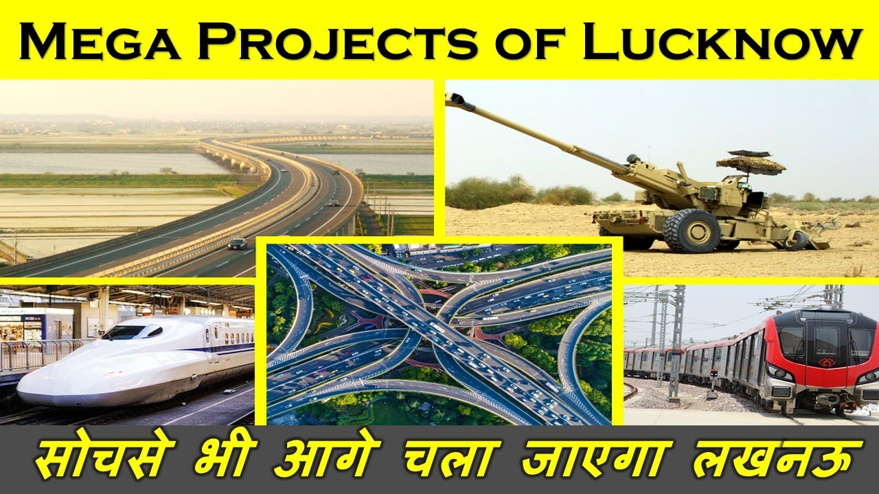 Mega Projects of Lucknow | Lucknow Development Projects | Indian ...