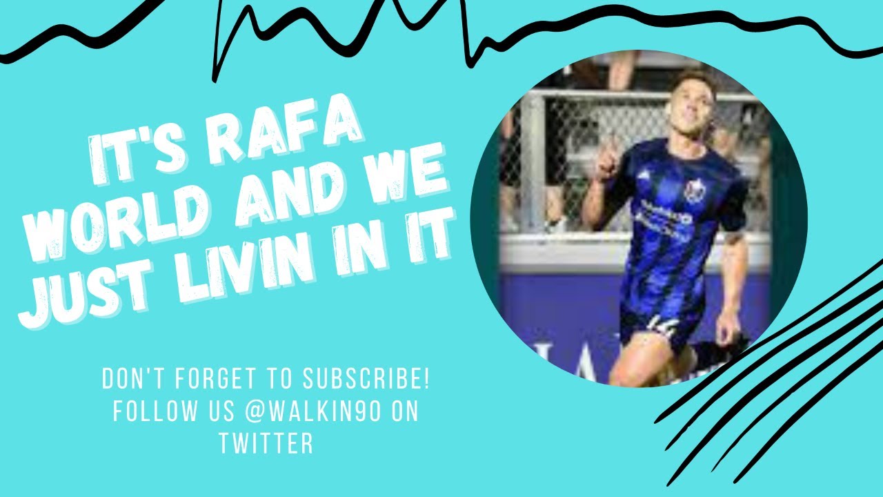 It's a Rafa World and we just livin in it - YouTube