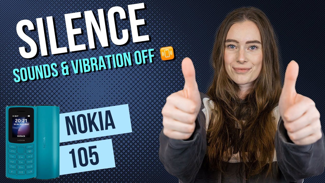 Nokia 105 How To Turn Off The Sound Vibration nokia-105-how-to-turn-off-the-sound-vibration