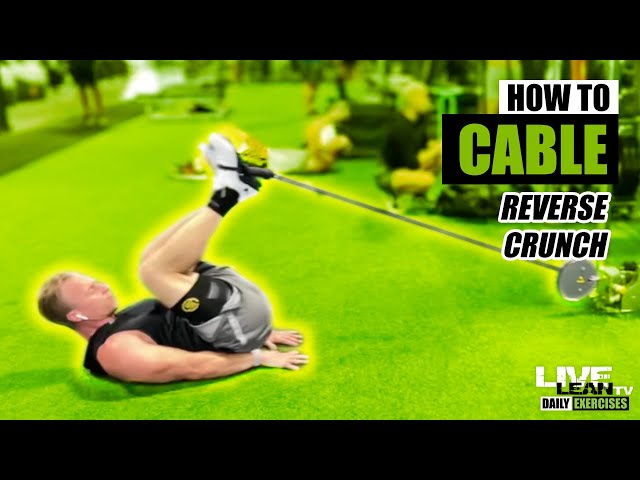 Reverse Cable Crunch Form