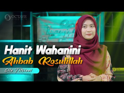 DJ HANNIT WA HANINI X AHBAB ROSULILLAH Viral Tiktok - Ella Fitriyani
