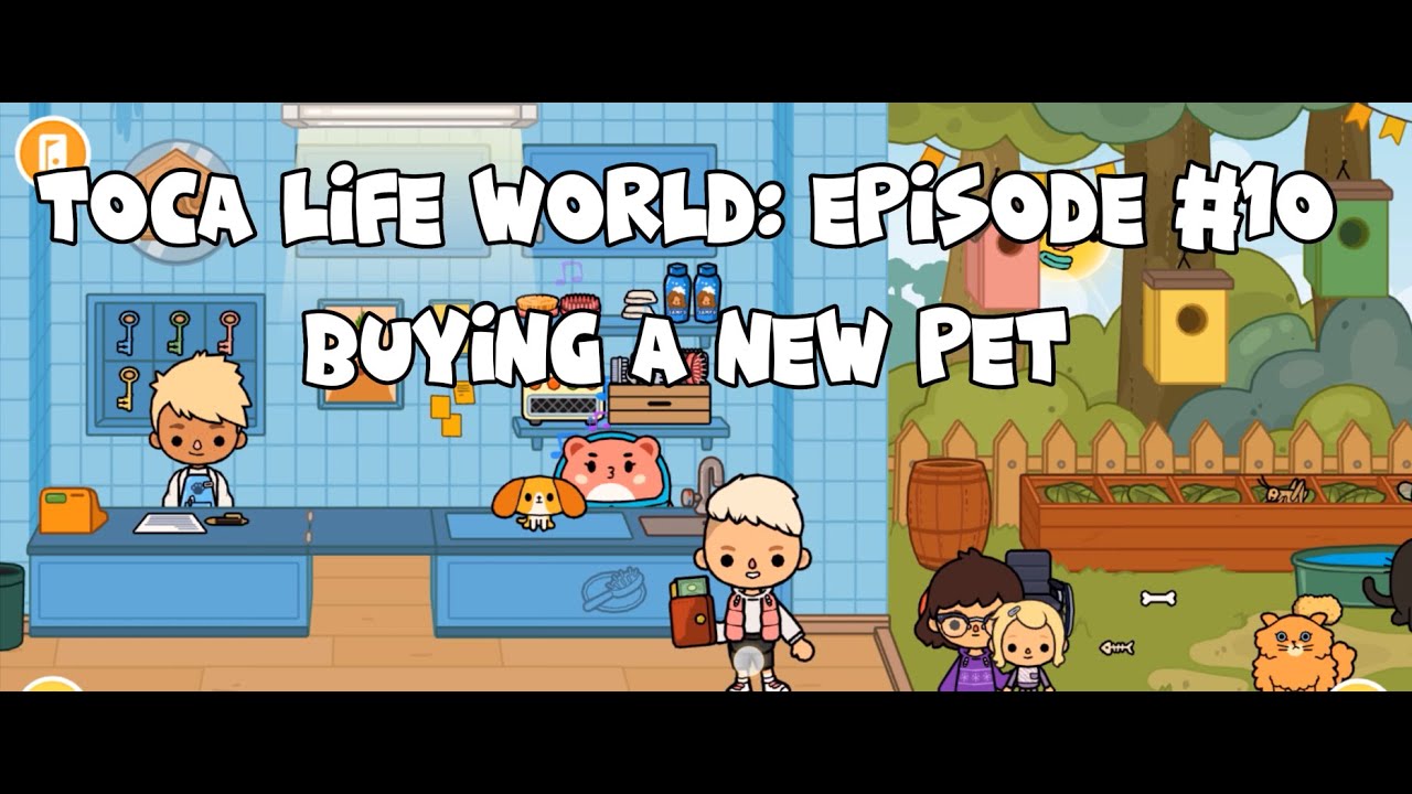 Toca Life World Episode #10 - YouTube