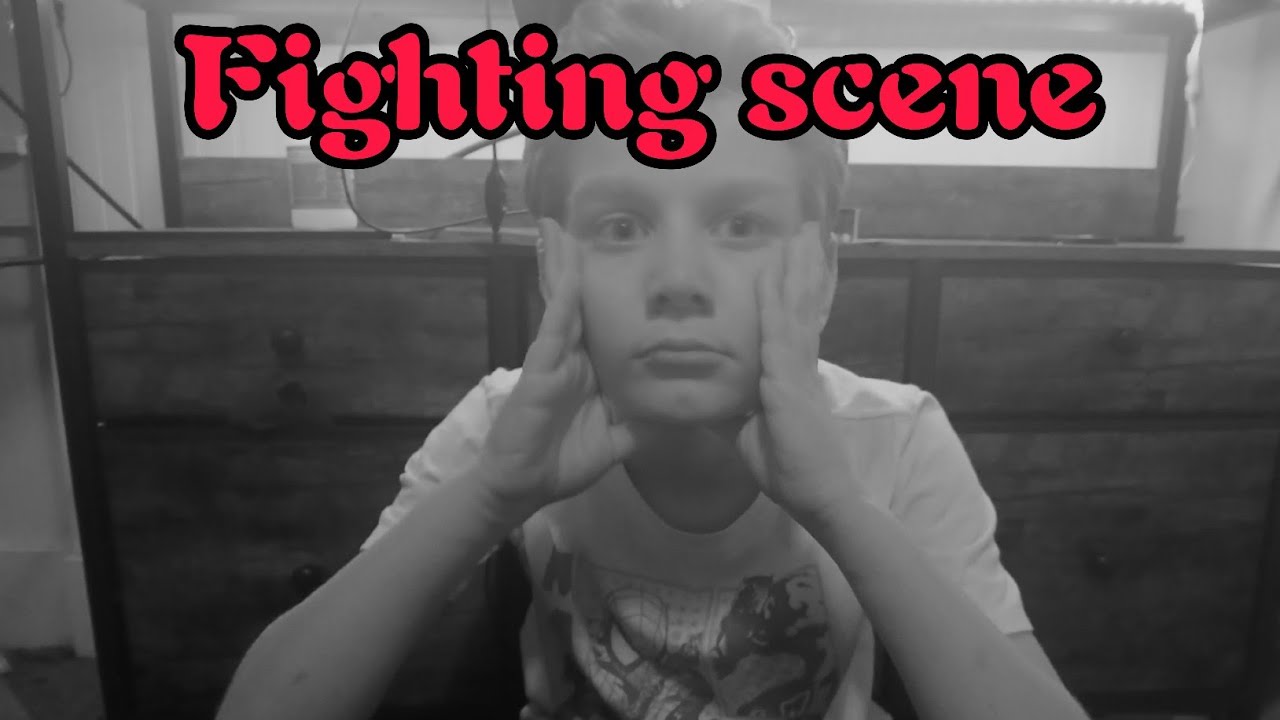 Fight scene!!⚠️⚠️🌡 - YouTube