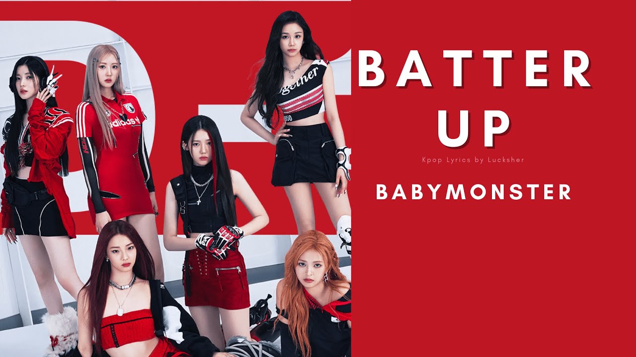 BABYMONSTER - Batter Up - Lyrics - YouTube