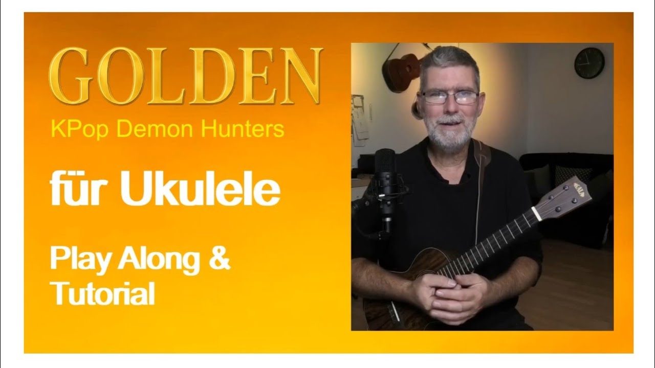 Golden | KPop | Ukulele Tutorial (leicht erklärt) | Einfaches Tutorial ...