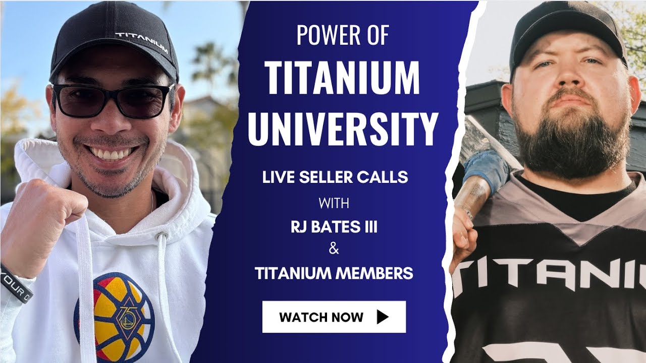 Live Seller Calls w/RJ Bates III + Titanium Fam!!! - YouTube