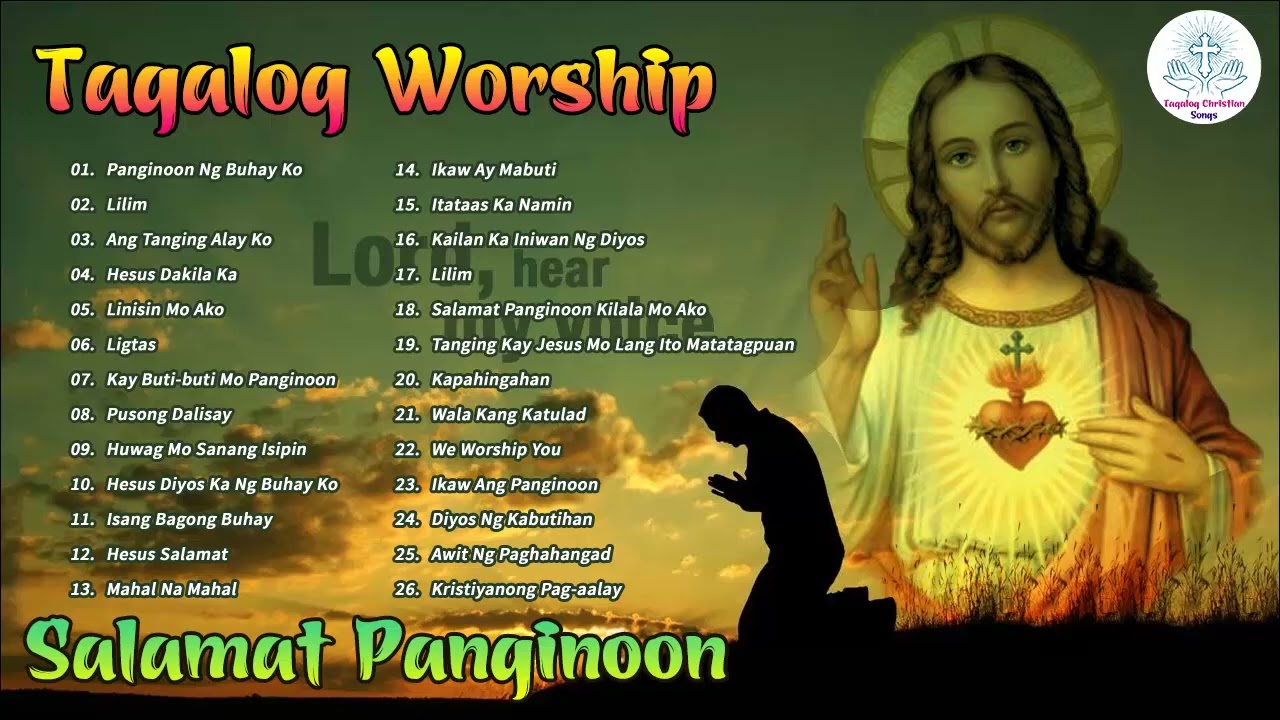 Panginoon Ng Buhay Ko - Lilim - Jesus Praise In September - Tagalog ...