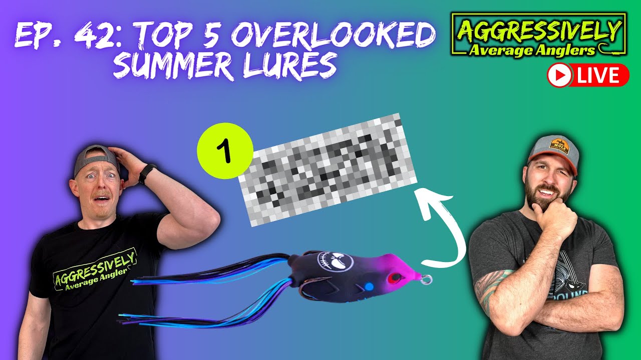 Aggressively Average Anglers Podcast Episode 42: Top 5 Overlooked ...