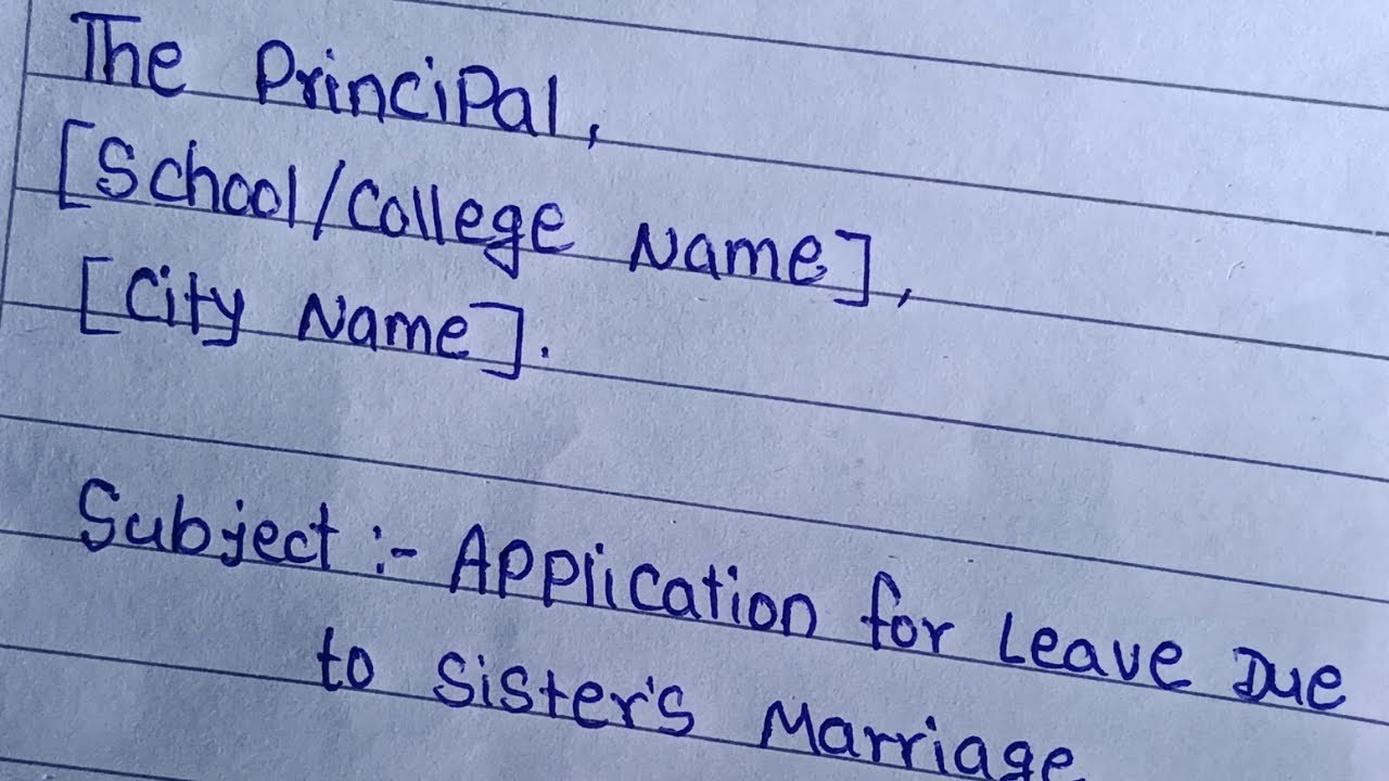 Application for Leave Due to My Sister’s Marriage Ceremony ...