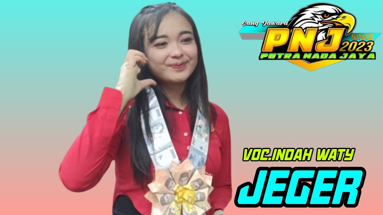 JEGER VOC INDAHWATY FEAT ‼️BUROK PUTRA NADA JAYA‼️ PNJ LIVE GEBANG ...