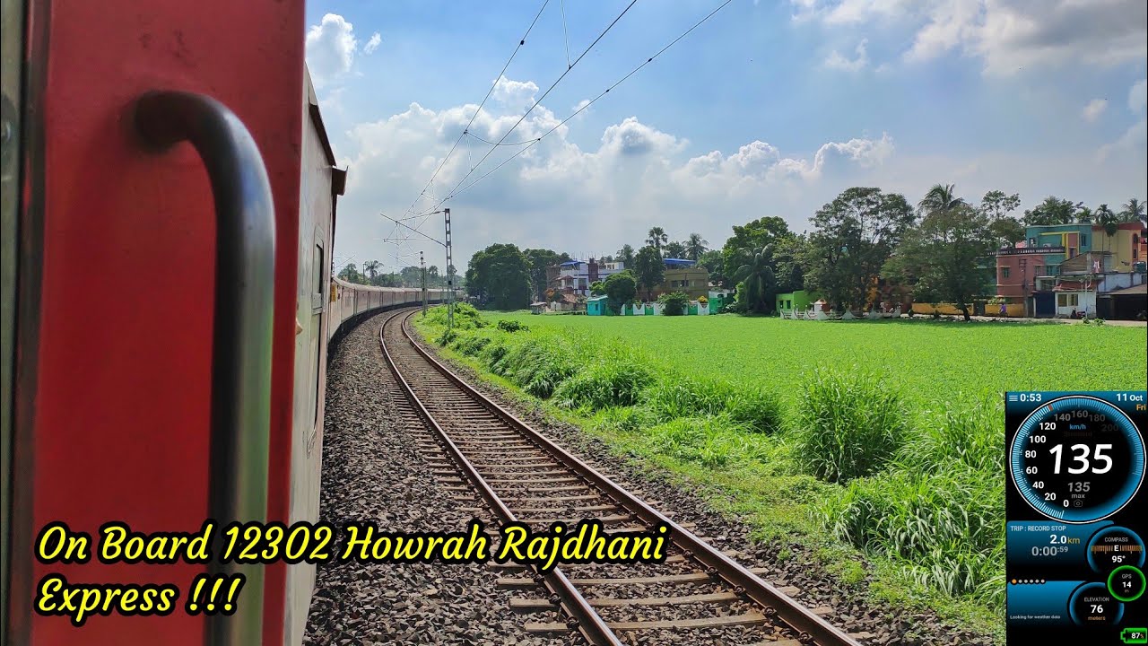 On Board INDIA'S FIRST Rajdhani Express | Howrah Rajdhani | New Delhi ...