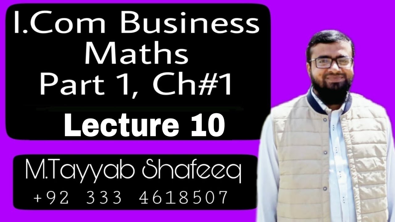 Icom Business Mathematics part 1. Exercise 1.5 Section 1 & 2 - YouTube