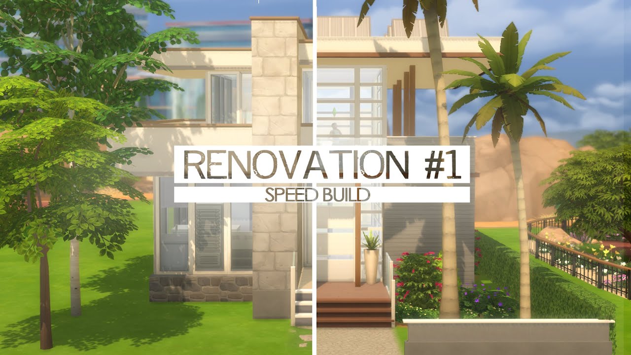 The Sims 4 - Renovation Speed Build - House #1 (Season 2) - YouTube