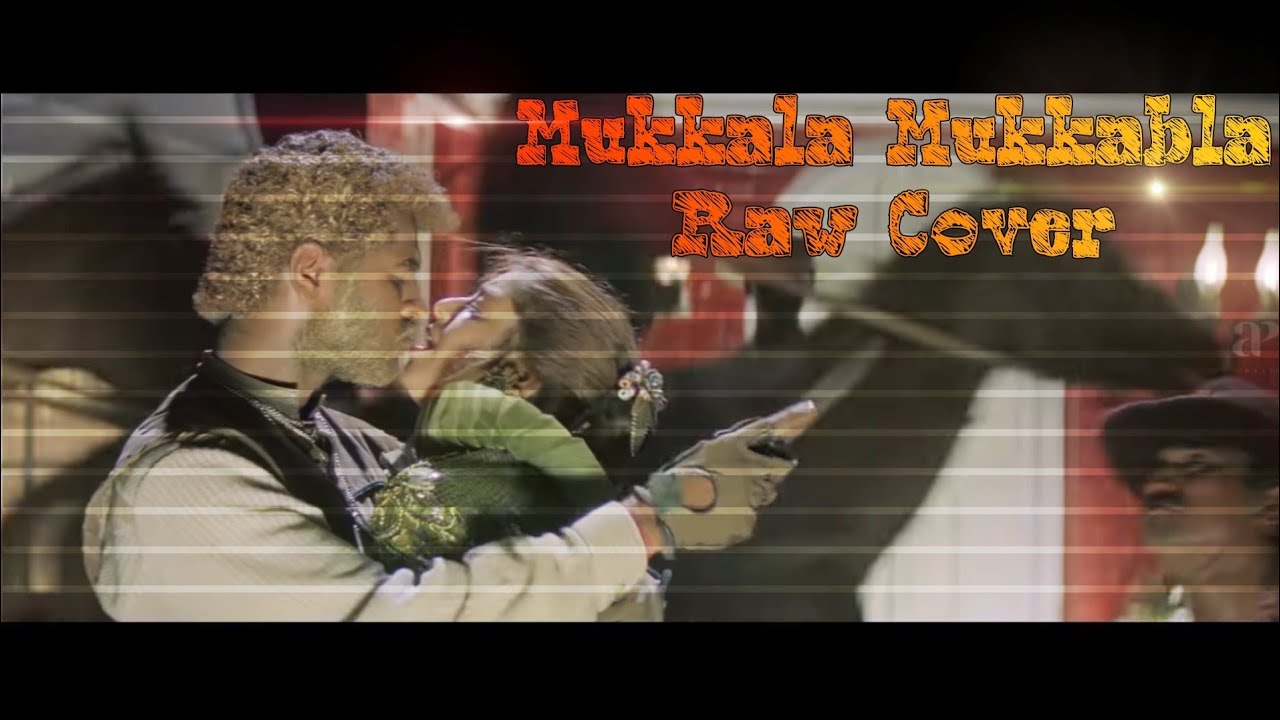 Mukkala Mukkabla - Raw Cover - AR Rahman Prabhudeva - Kadhalan Tamil ...