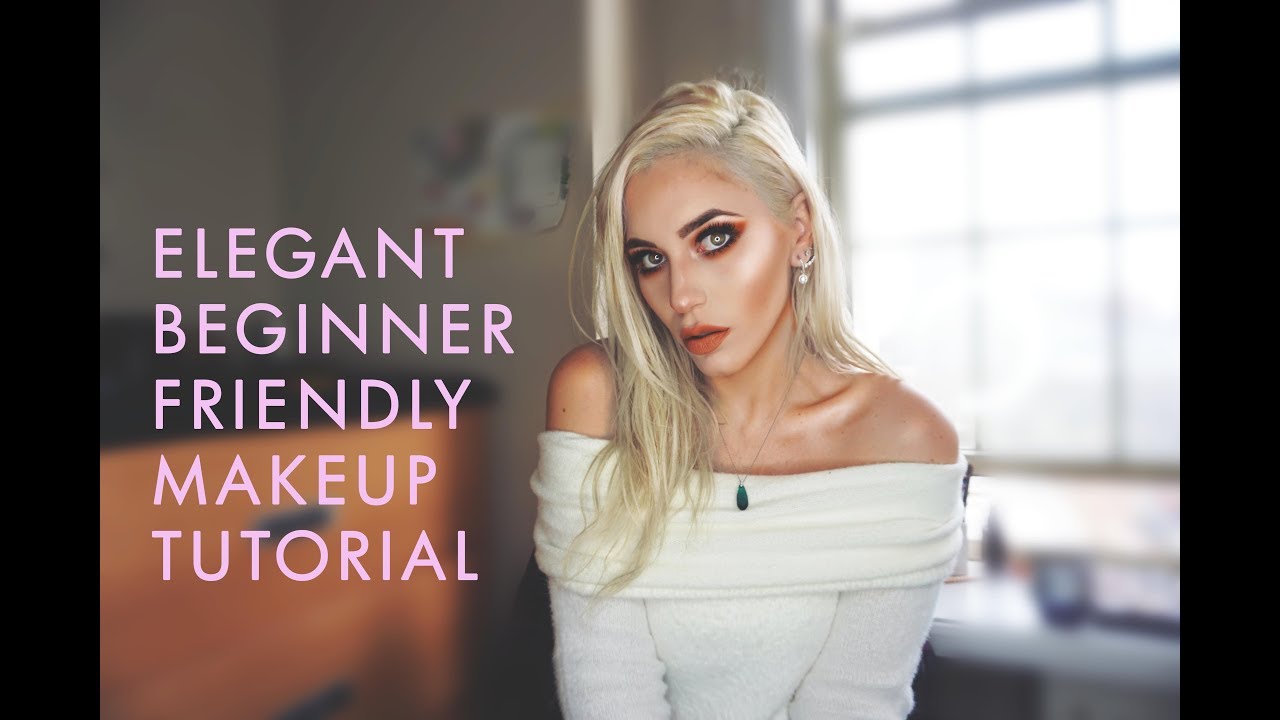 Elegant Beginner Friendly Makeup Tutorial - YouTube