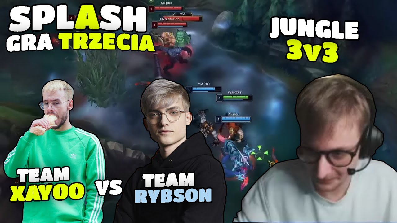 TEAM XAYOO VS TEAM RYBSON | 3 GRA SPLASH | - YouTube