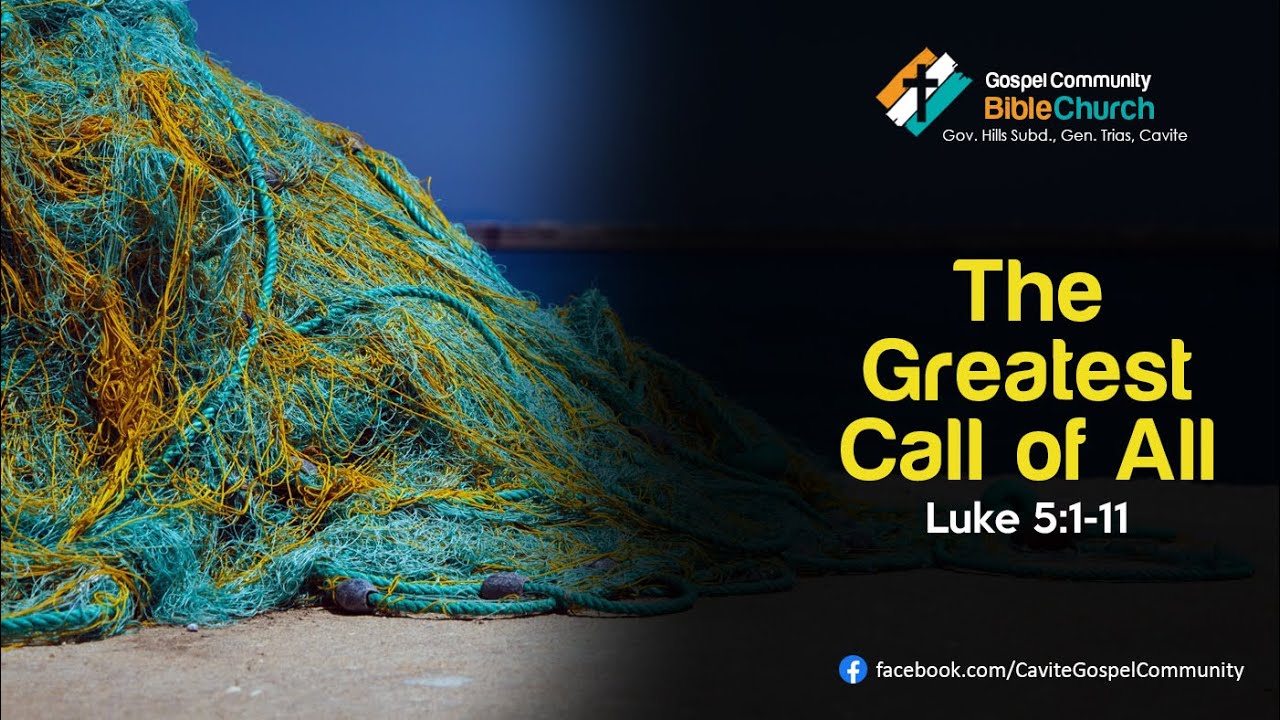 The Greatest Call of All | Luke 5:1-11 - YouTube