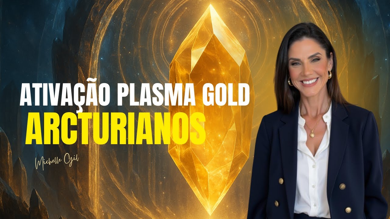 Plasma Gold Vivência - Arcturianos - YouTube
