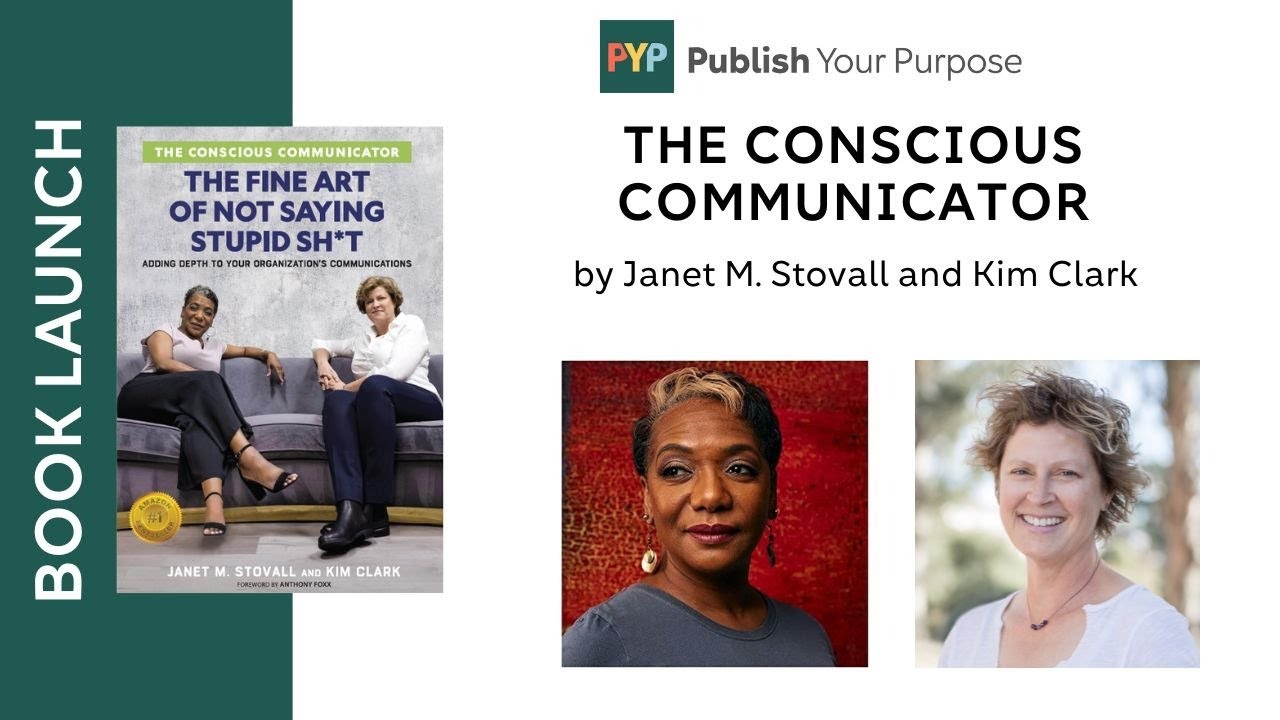 New Book: The Conscious Communicator by Janet M. Stovall and Kim Clark ...