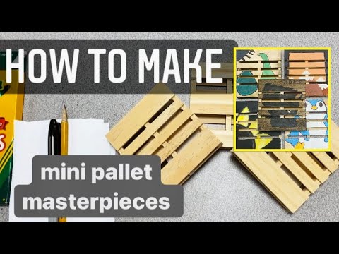 How to Make mini Pallet Art EASY - Coasters or Masterpieces Cheap Art ...