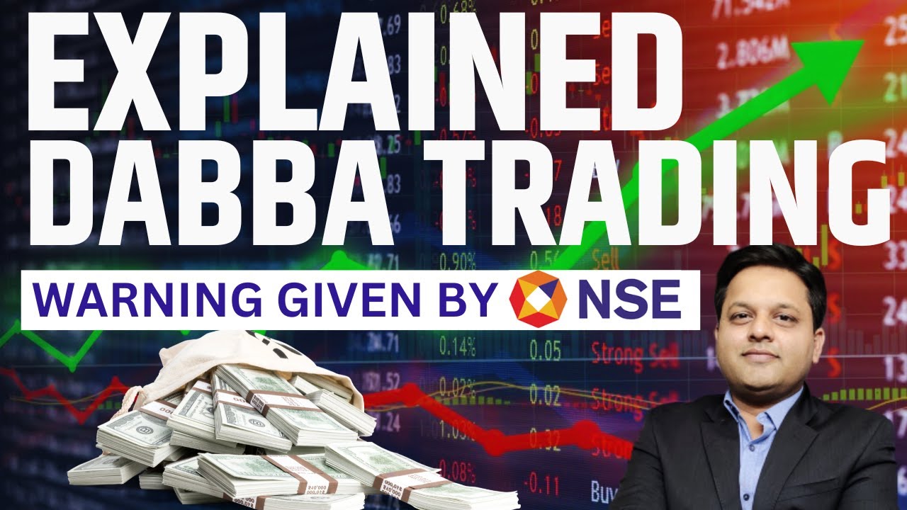 Dabba Trading Kya Hai? || NSE cautioned investors against 'DABBA ...