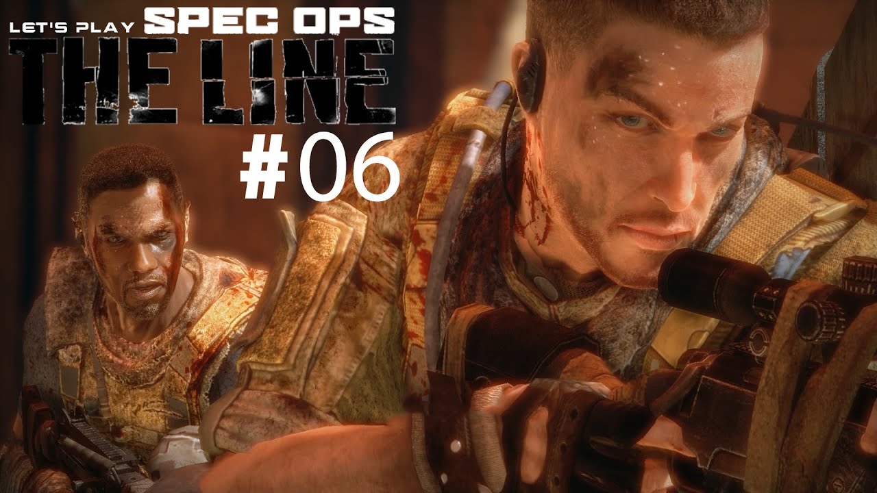SPEC OPS THE LINE #06 [BL/HD+/Ger] - Nicht gut für die Mission - YouTube