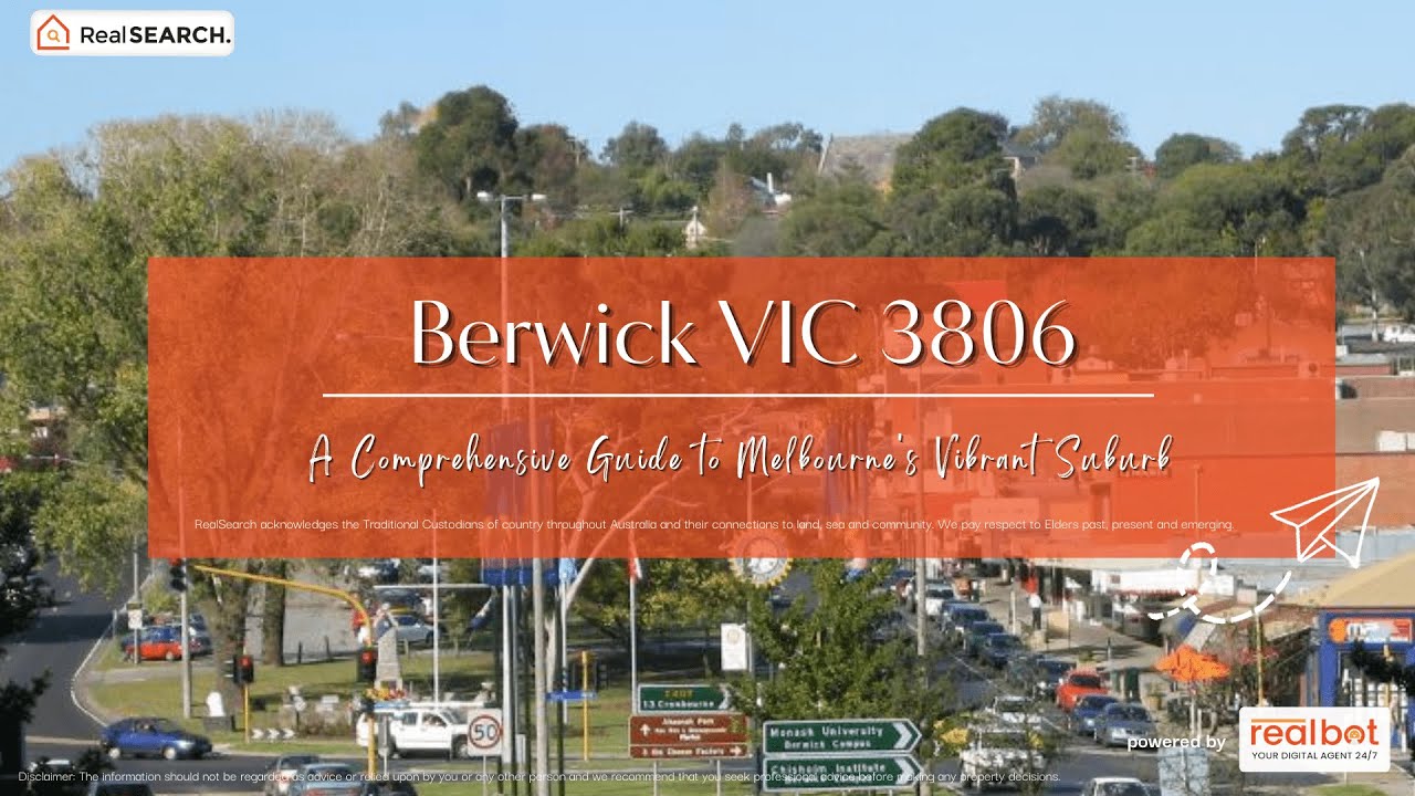 Suburb Profile: Berwick VIC - A Comprehensive Guide to Melbourne's ...