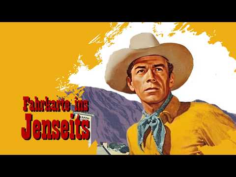 RANDOLPH SCOTT in Fahrkarte ins Jenseits | Western Klassiker | Abenteuerfilm auf Deutsch | Drama