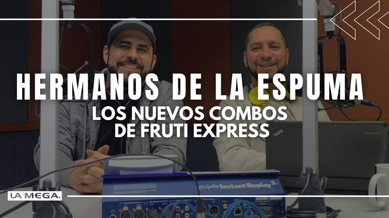 Los nuevos combos de Fruti Express - Hermanos De La Espuma - YouTube
