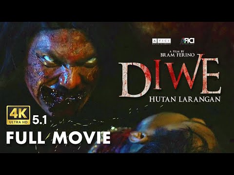 FULL MOVIE HORROR - DIWE (HUTAN LARANGAN)