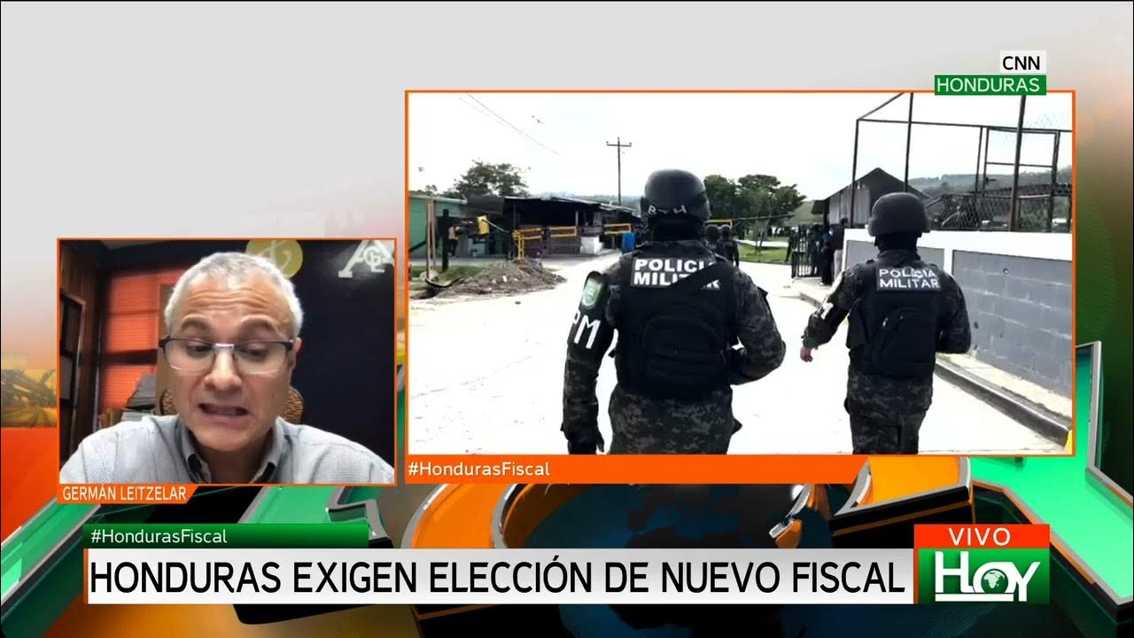 Hoy En El Mundo Honduras Exige Elección De Nuevo Fiscal Youtube