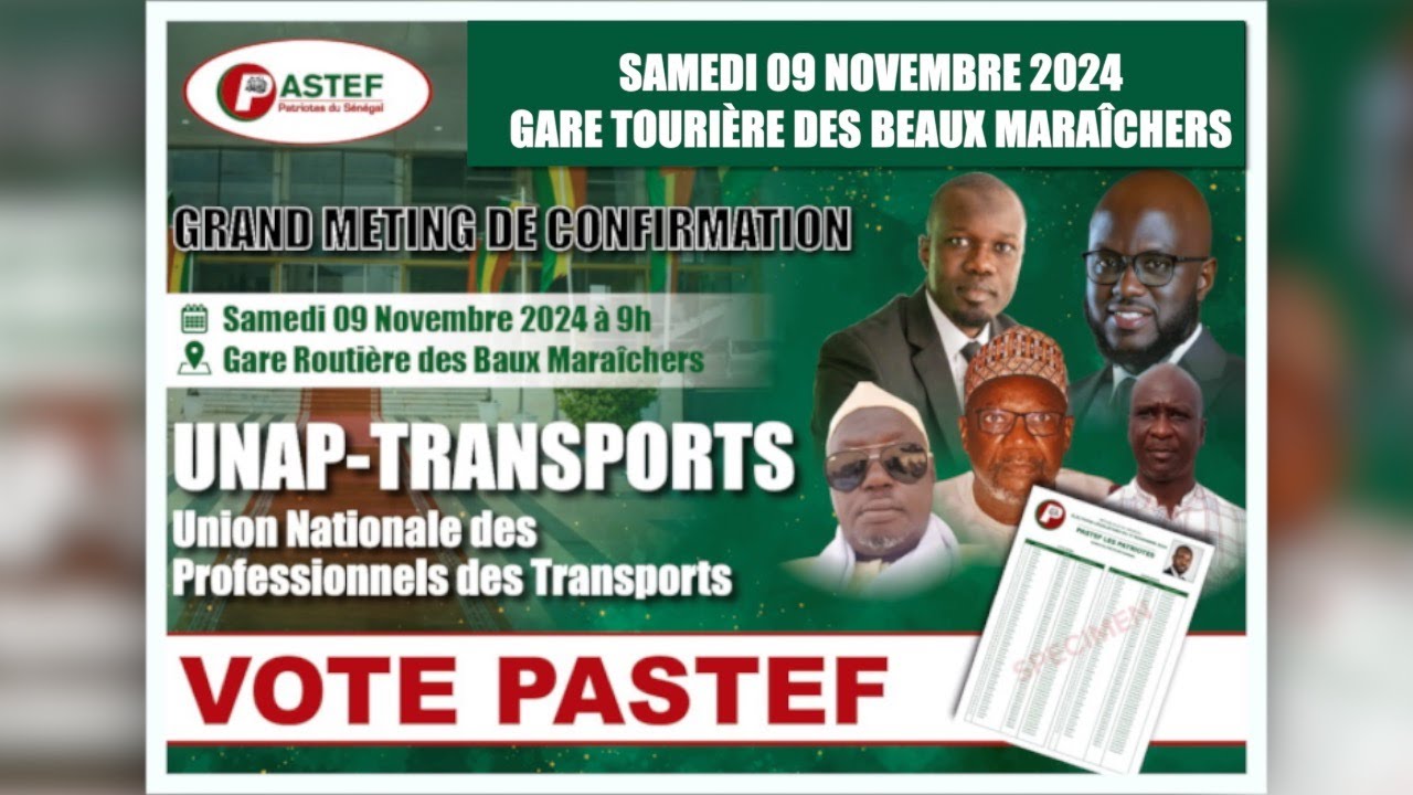 Meeting de soutien de l'UNAP- Transports à la liste PASTEF : pour une ...