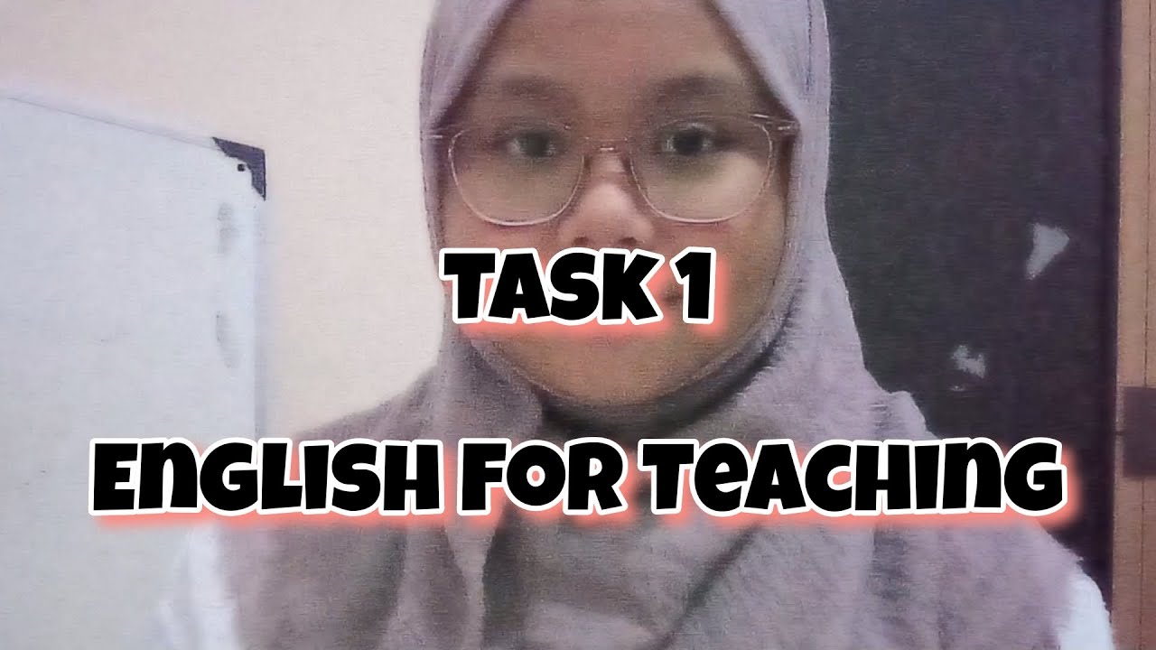Task 1 - English For Teaching (EFT) - YouTube