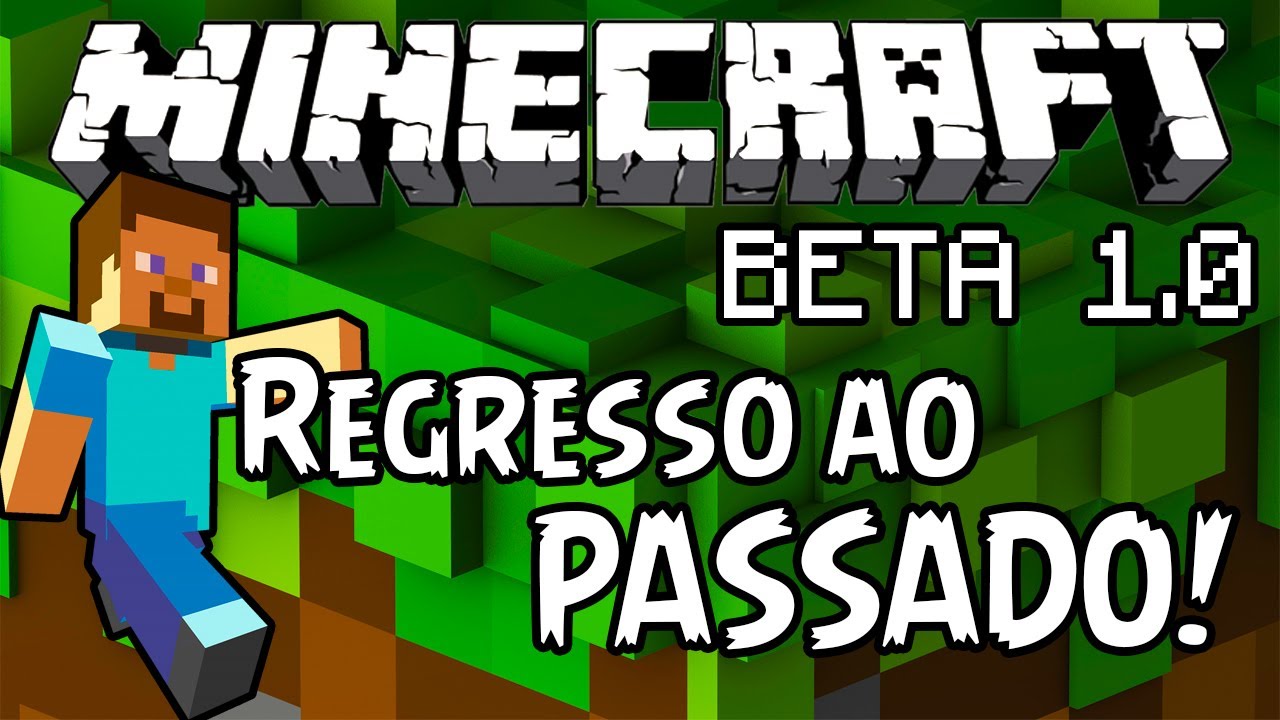 Minecraft BETA 1.0 - Regresso ao Passado! - YouTube