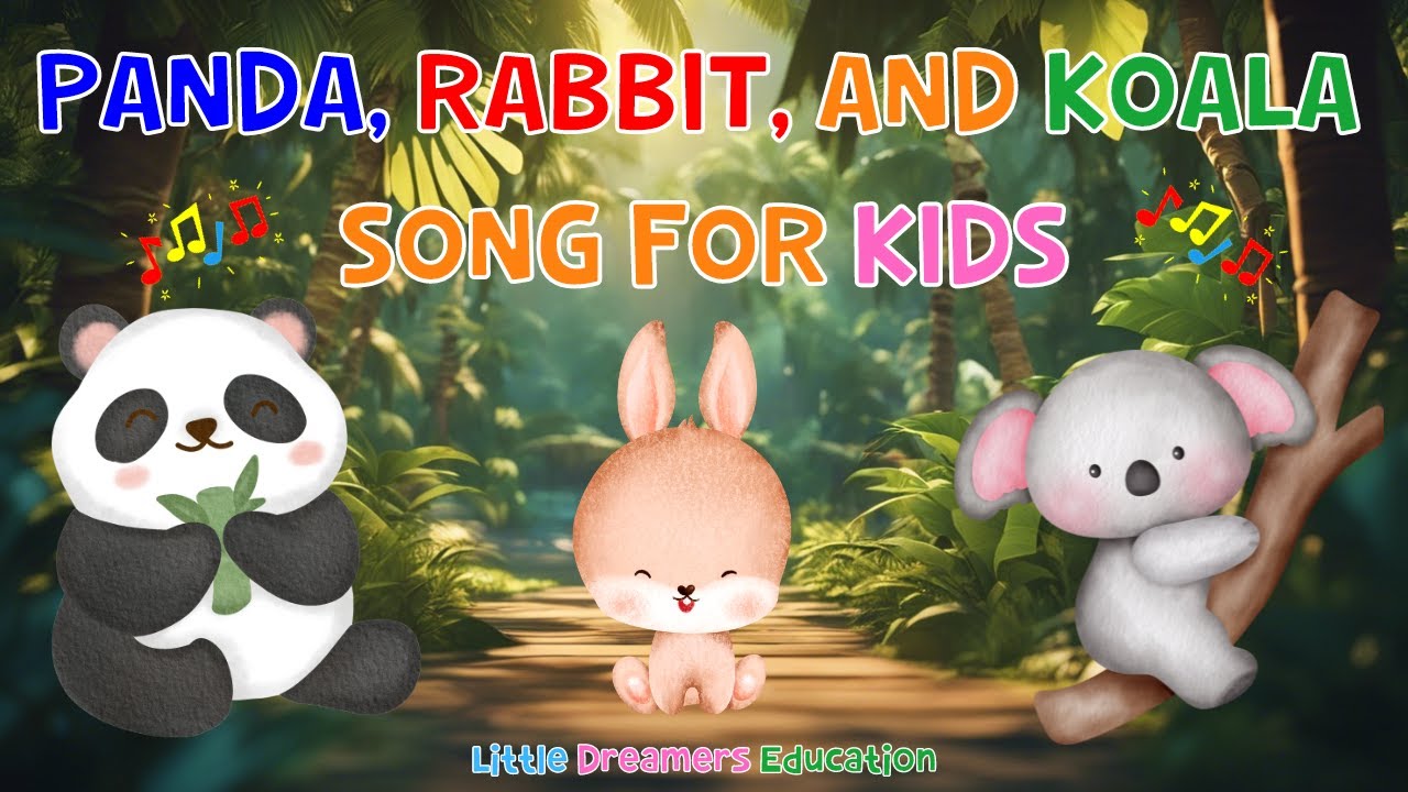 Panda, Rabbit, Koala Song For Kids | 4K - YouTube