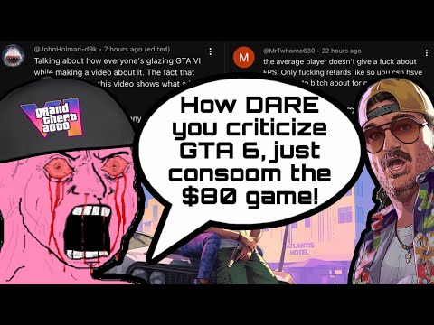 GTA 6 Fanboys RAGE At Me For Criticizing The Game