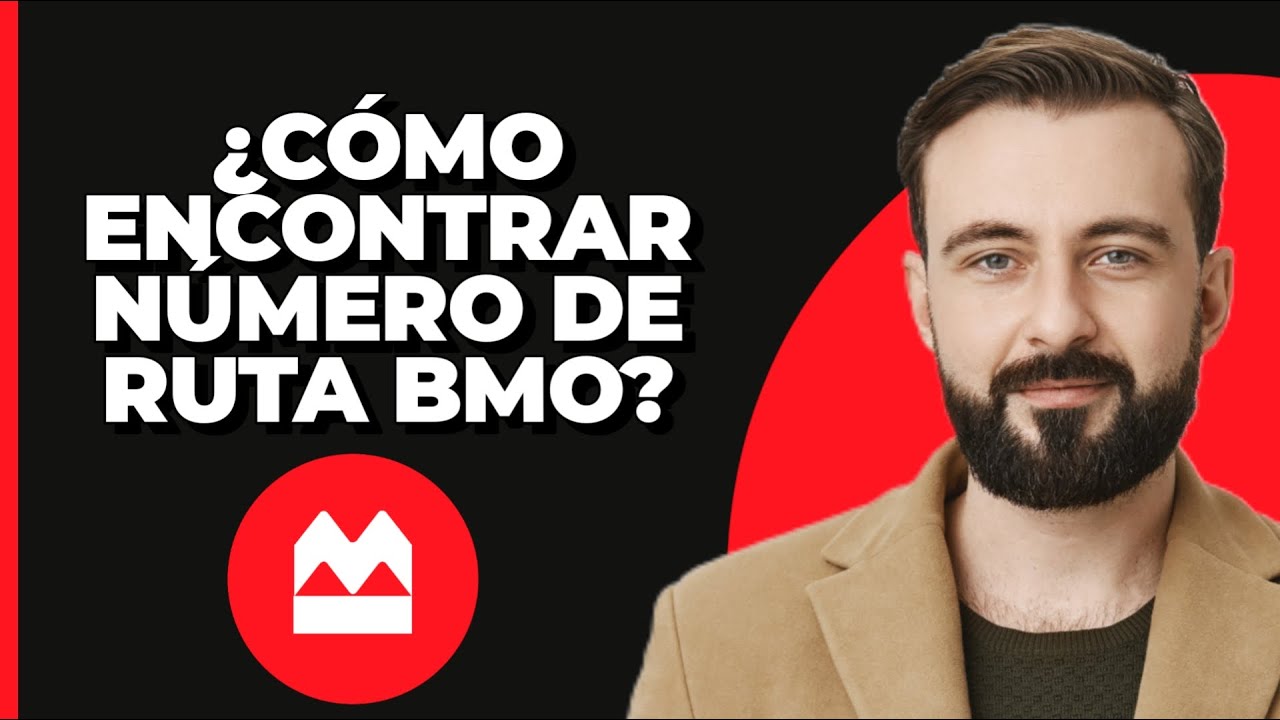 ¿Cómo encontrar el número de ruta de BMO? - YouTube