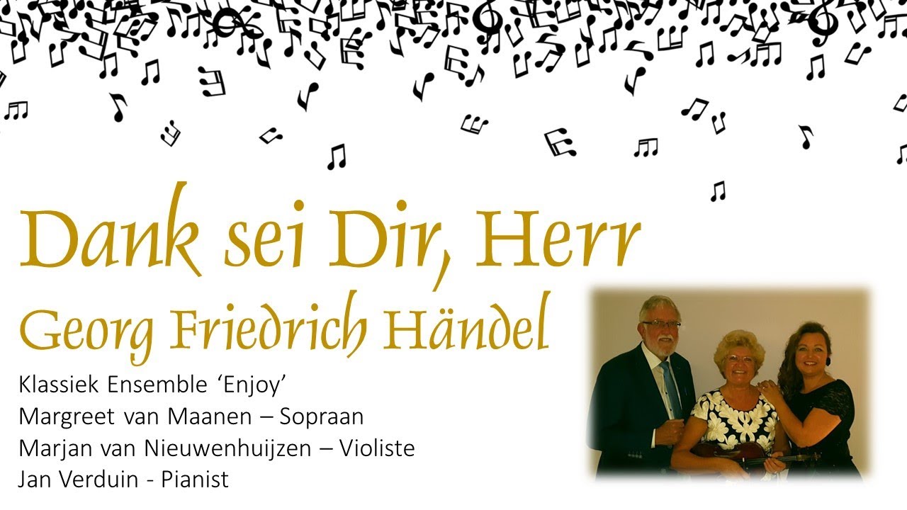 Dank Sei Dir, Herr - YouTube